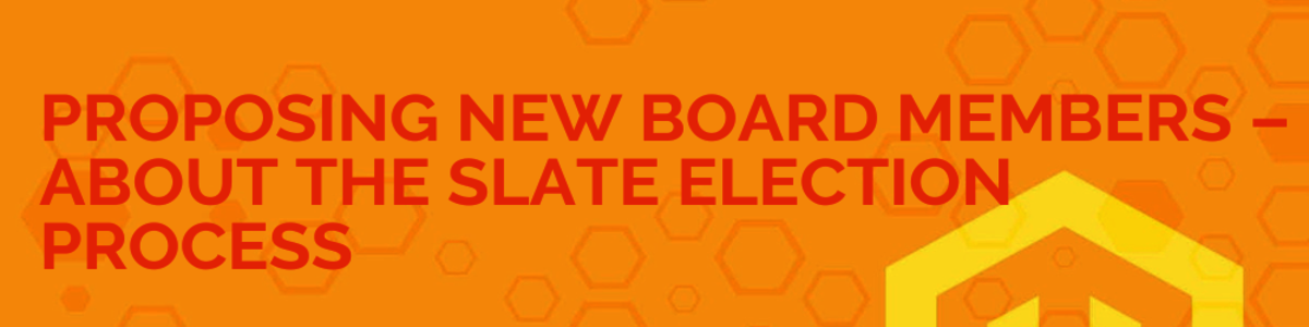 Proposing New Board Members – About the Slate Election Process ...